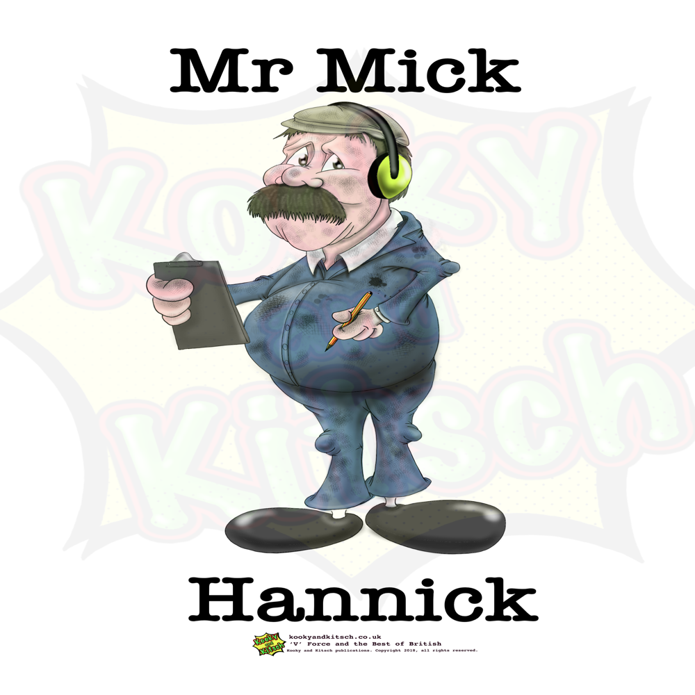Kooky and Kitsch | MR MICK HANNICK | Mick | Hannick | Mr